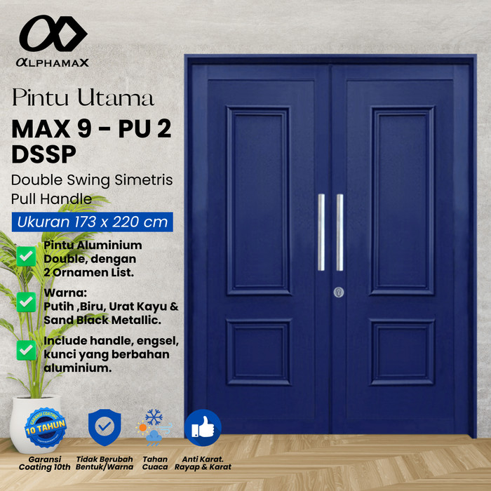 ALPHAMAX 9 - PU2 - DSSP Pintu Rumah Pintu Depan Pintu Utama Pintu Kamar Pintu Aluminium Double ...